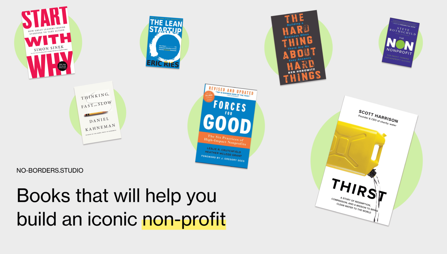 10 books that will help you build an iconic non-profit • NO BORDERS studio